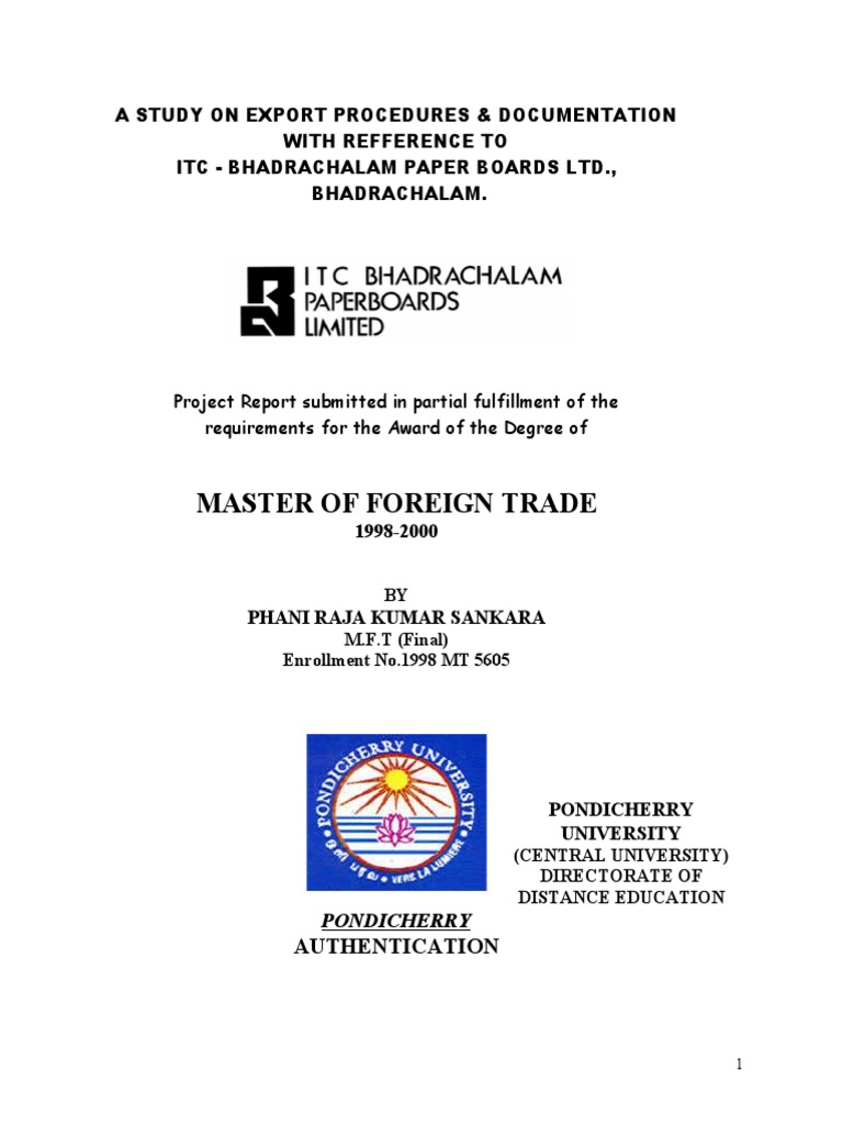 A Study On Export Procedures & Documentation at Itc BPL Pondi Uniersity ...