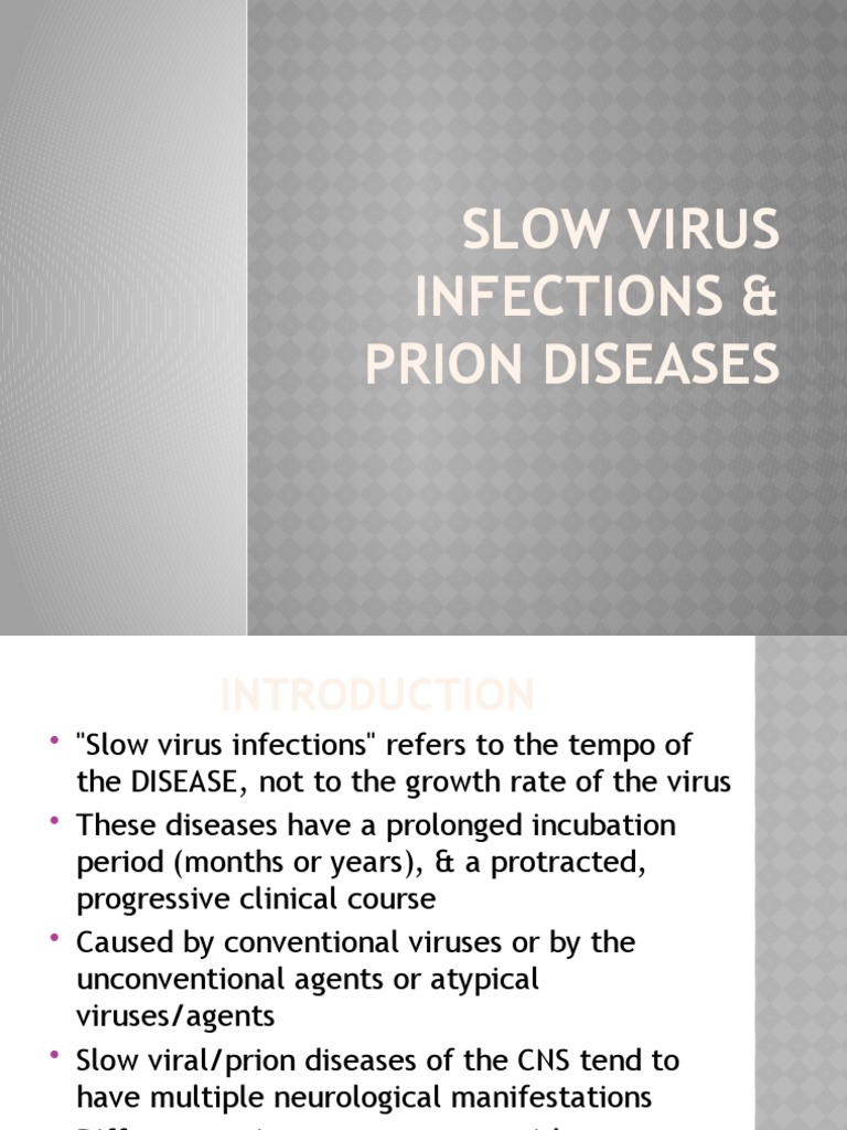 Slow Virus Infections & Prion Diseases | PDF | Animal Viral Diseases ...