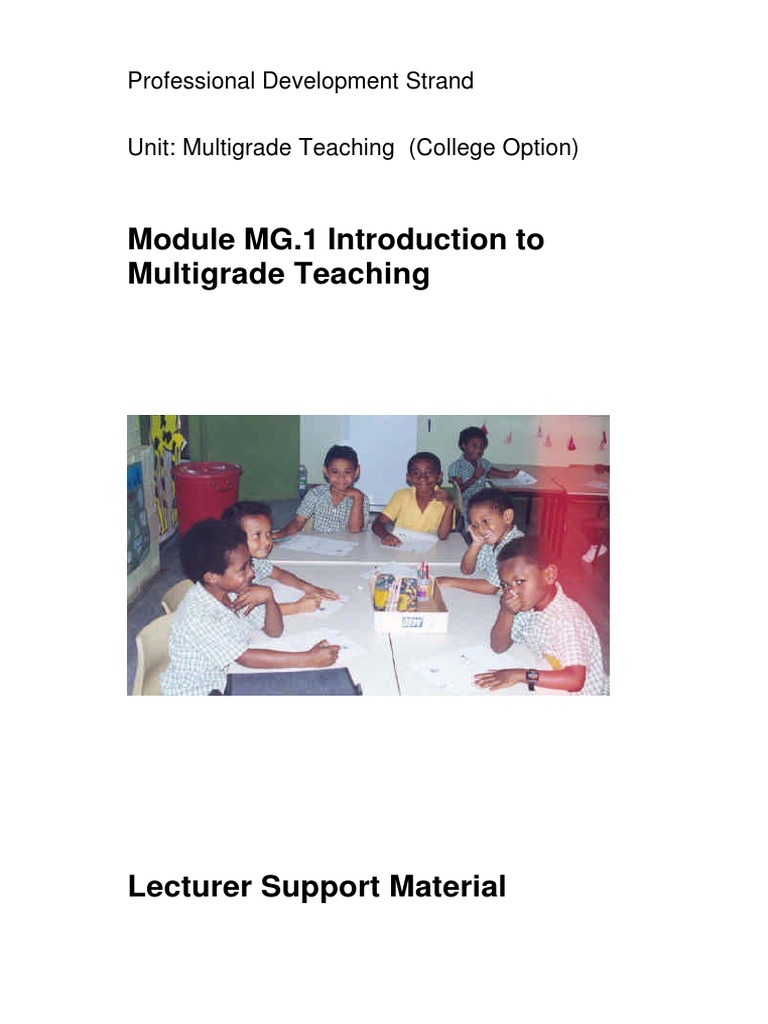 Module MG.1 Introduction To Multigrade Teaching: Professional ...