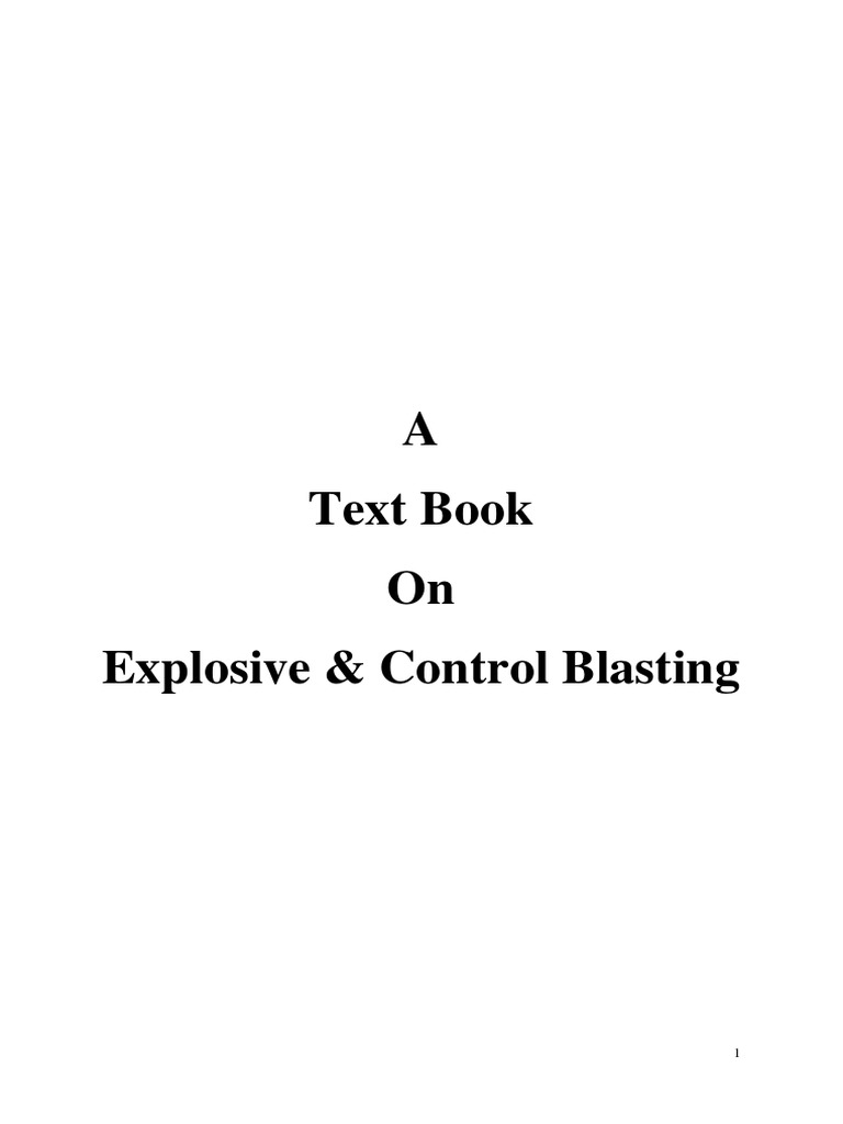 A Text Book On Explosive & Control Blasting | PDF | Physical Sciences ...