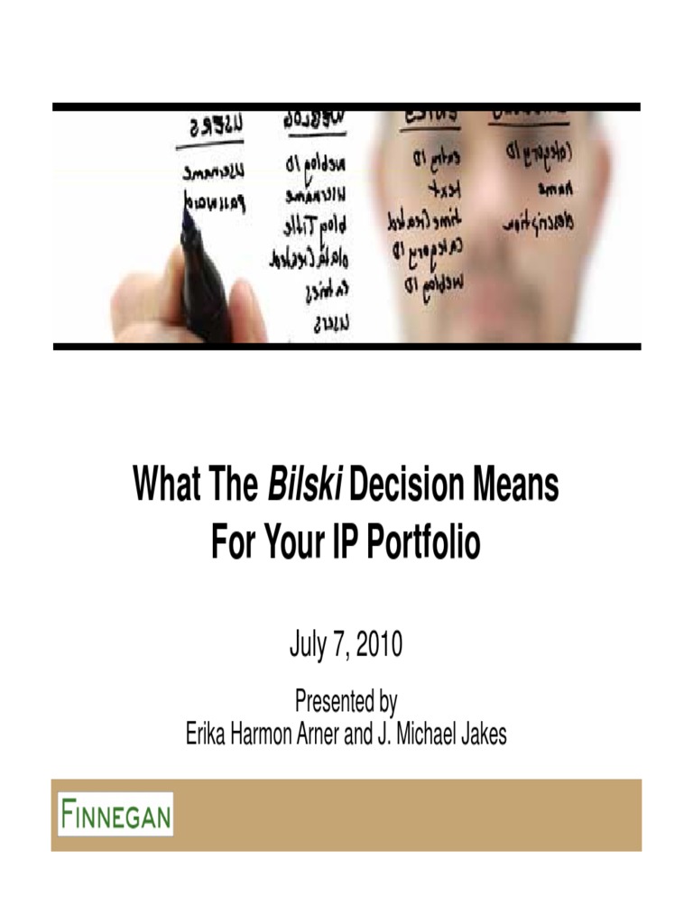 What The Bilski Decision Means For Your IP Portfolio: J L 7 2010 July 7 ...