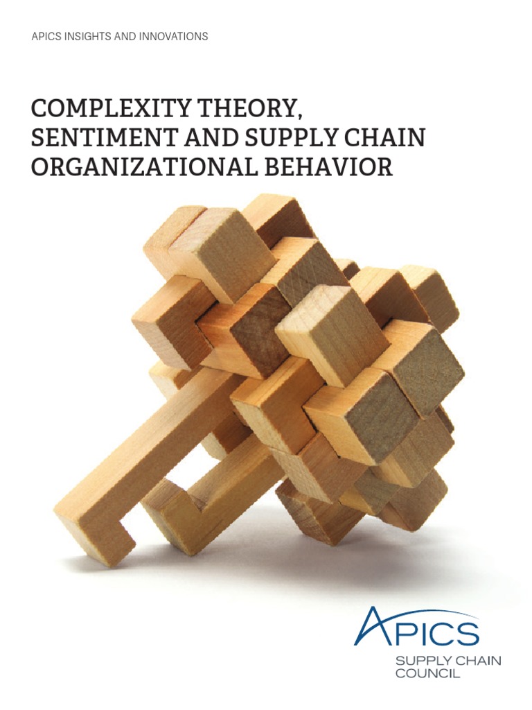 Complexity Theory Sentiment and Supply Chain Organizational Behavior ...