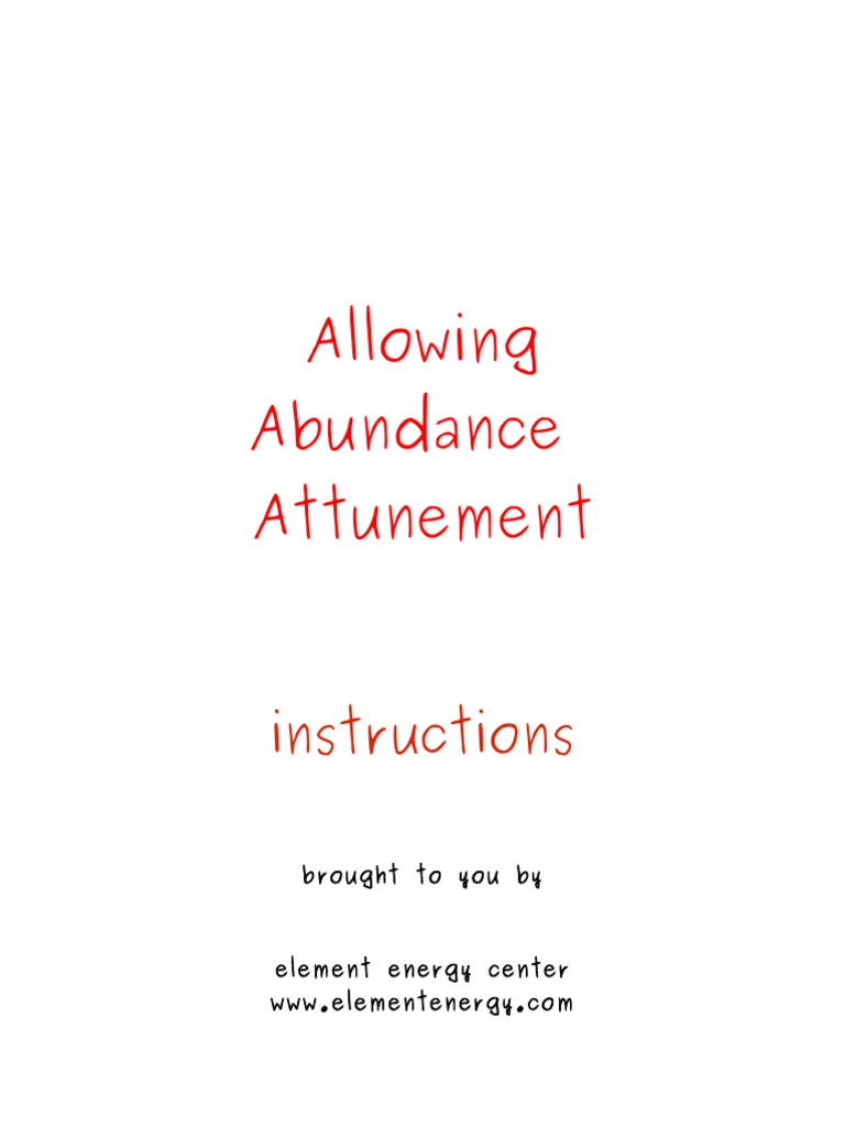 Allowing Abundance Attunement: Instructions | PDF | Career & Growth ...