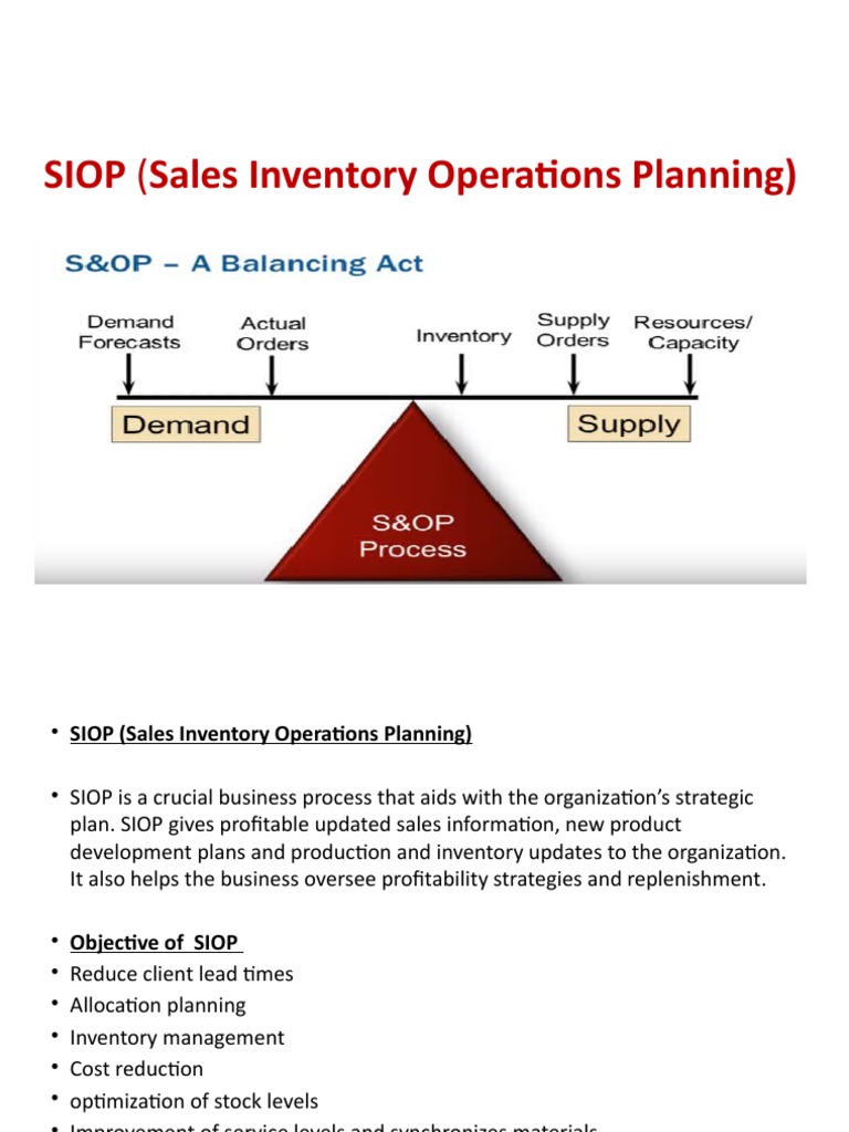 SIOP - Business Overview | PDF | Inventory | Forecasting