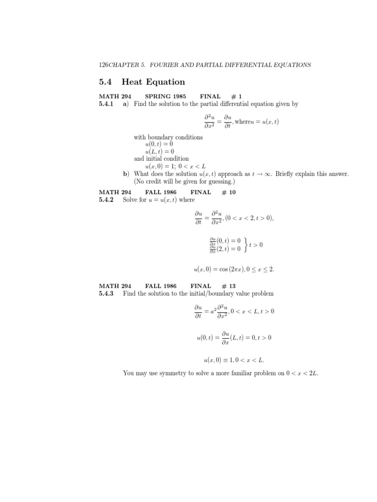 5.4 Heat Equation: MATH 294 SPRING 1985 Final # 1 | PDF | Differential ...
