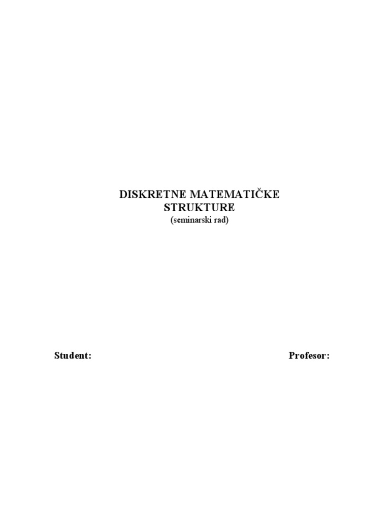 Seminarski Rad Diskretne Matematicke Strukture | PDF