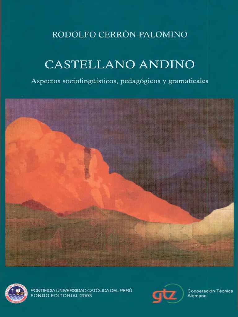 Castellano Andino: Rodolfo Cerrón-Palomino | PDF | Dialecto | Segundo ...