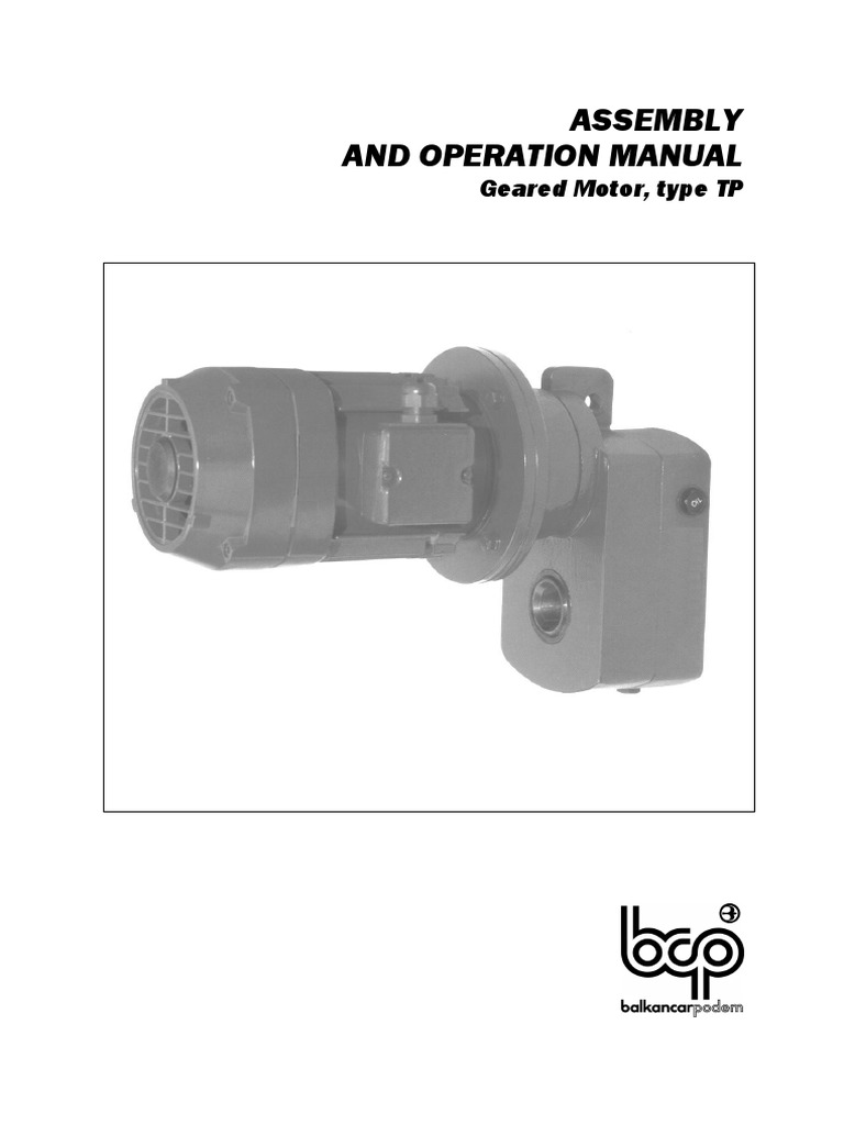 Assembly and Operation Manual: Geared Motor, Type TP | PDF | Electric ...