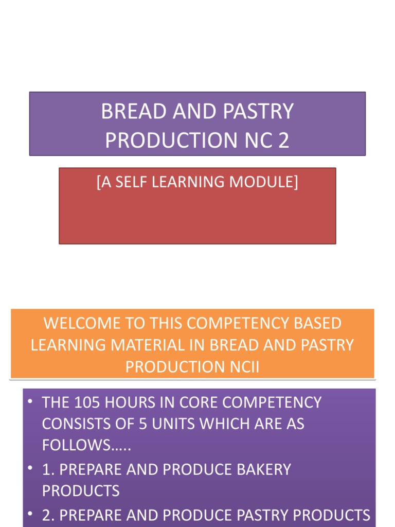 Bread and Pastry Production NC 2: (A Self Learning Module) | PDF | Breads | Dough