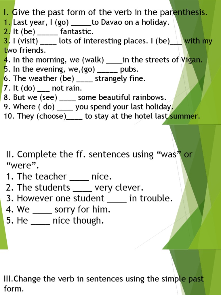 I. Give The Past Form of The Verb in The Parenthesis | PDF