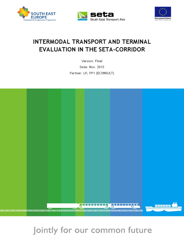 Evaluation of Intermodal Facilities and Terminals in SETA Corridor ...