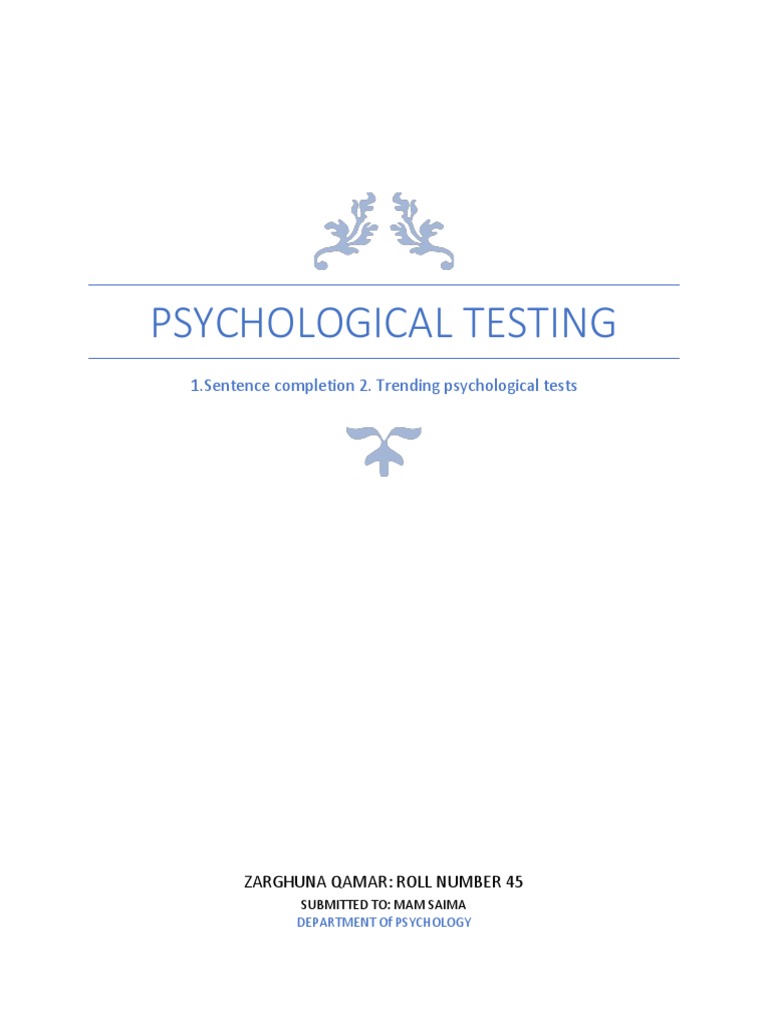 Psychological Testing: 1.sentence Completion 2. Trending Psychological ...