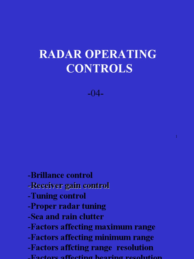 Radar Operating Controls Explained | PDF | Radar | Microwave Technology