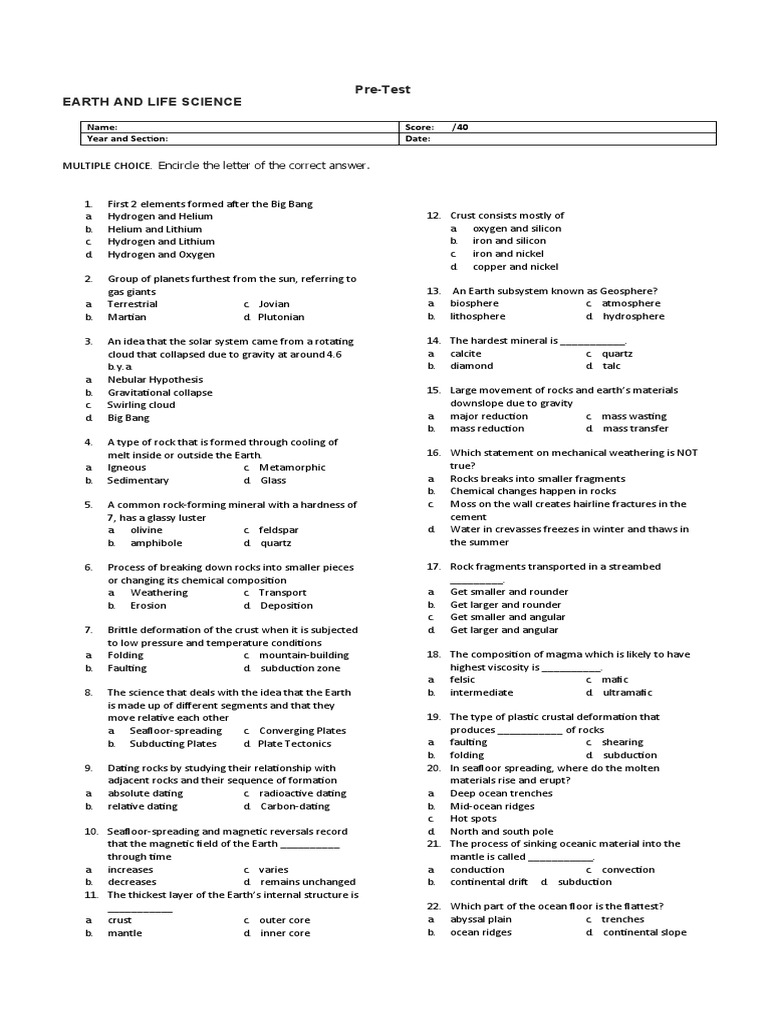 Pre-Test Earth and Life Science: Name: Score: /40 Year and Section ...