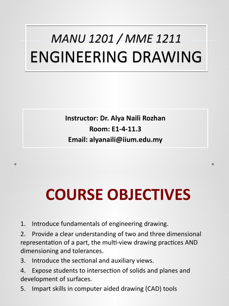 MANU 1201 / MME 1211 MANU 1201 / MME 1211: Engineering Drawing ...