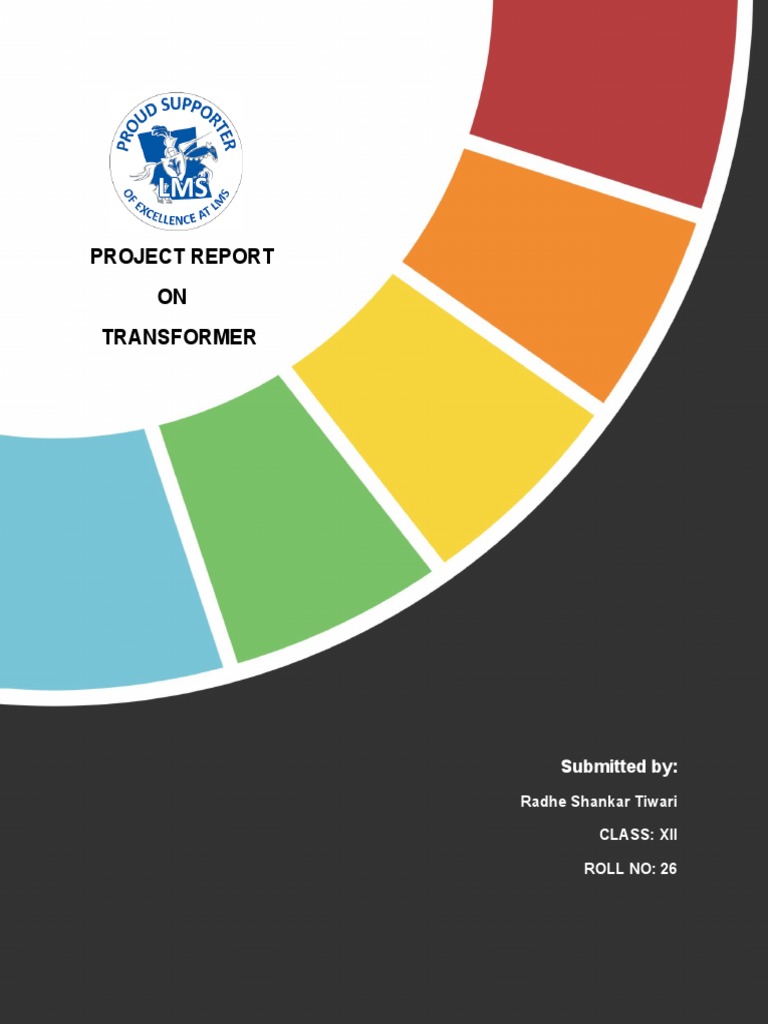 Transformer Project Report Overview | PDF | Transformer | Inductor