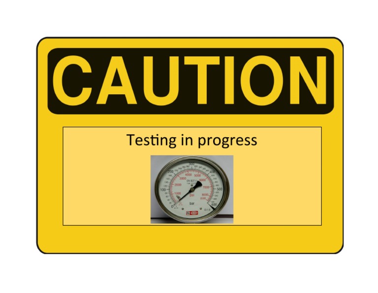 Warning of Testing