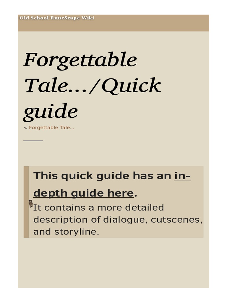 Forgettable Tale... /quick Guide: This Quick Guide Has An In-Depth ...
