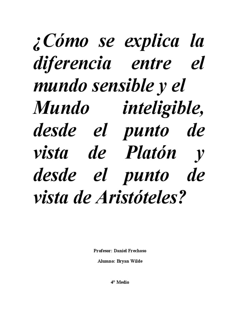 Ensayo de Filosofia, Mundo Sensible y Mundo Inteligible Segun Platon y ...