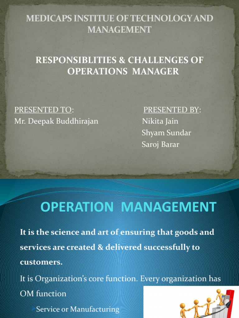 Responsibilities and Challenges of Operations Managers: A Presentation ...