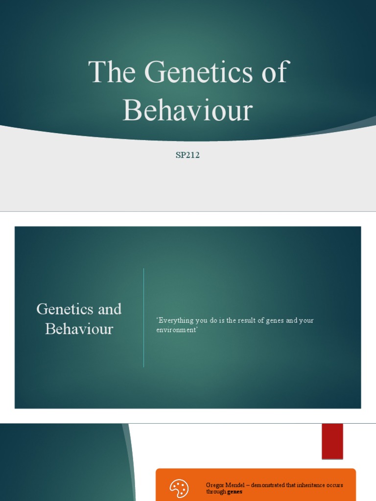 The Genetics of Behaviour | PDF | Evolution | Gene