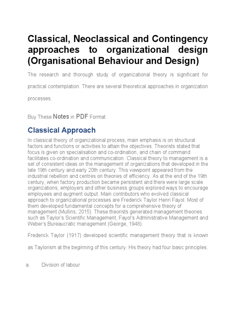 Classical, Neoclassical and Contingency Approaches To Organizational ...