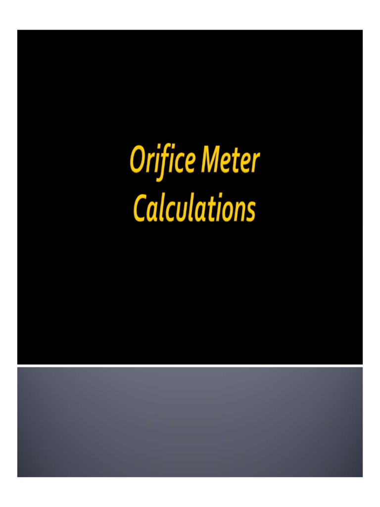 Orifice Meter Flow Rate Calculations | PDF | Pressure Measurement ...