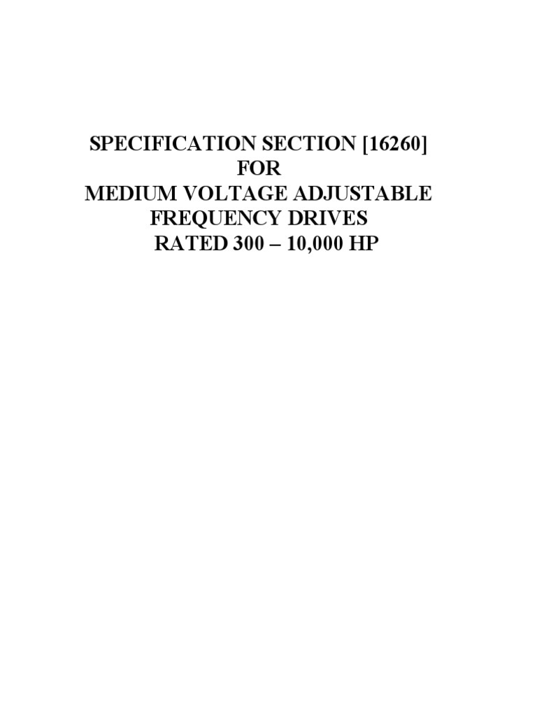 Specification Section (16260) FOR Medium Voltage Adjustable Frequency ...