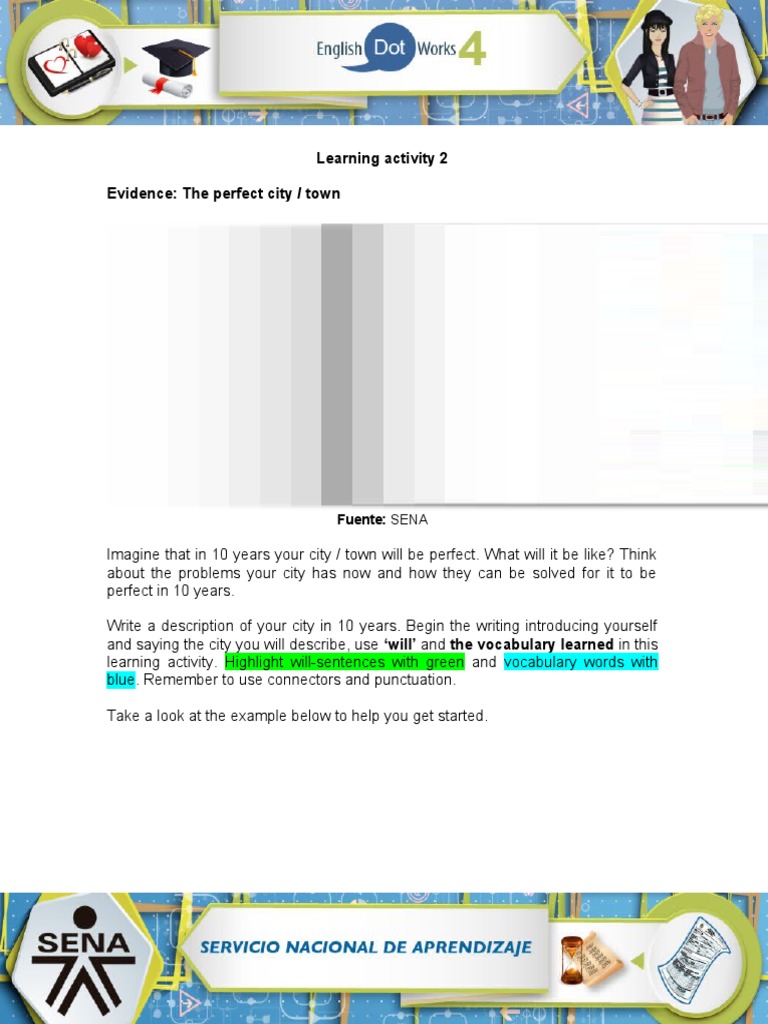 Learning Activity 2 Evidence: The Perfect City / Town: Fuente: SENA ...