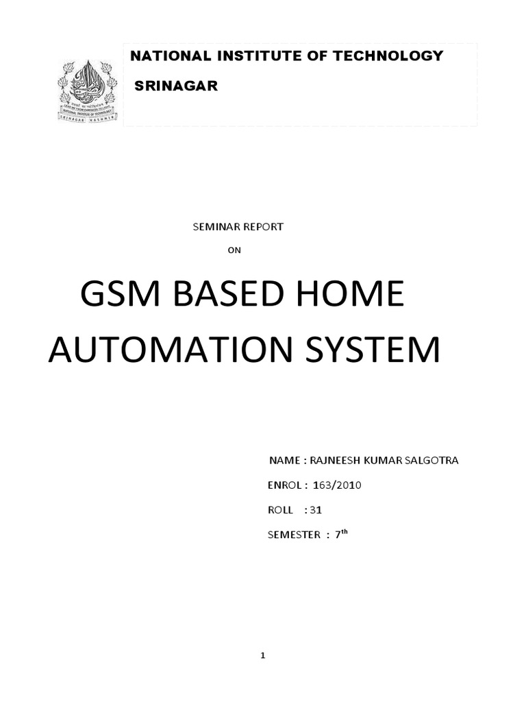 GSM Based Home Automation System: National Institute of Technology ...