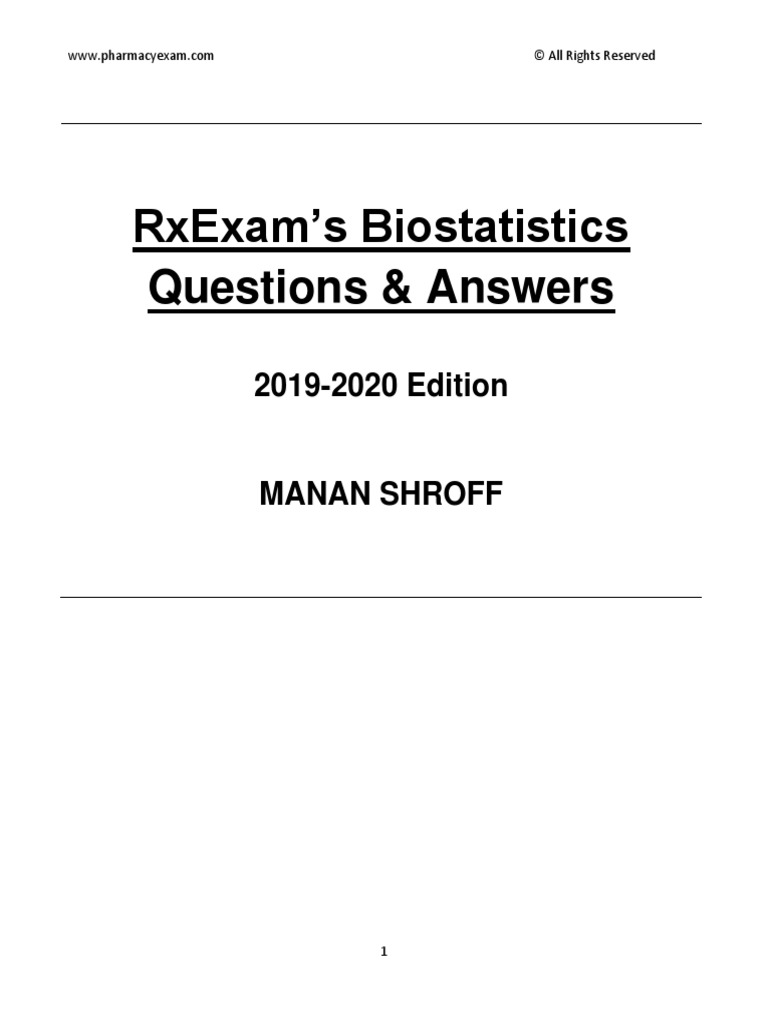 Rxexam'S Biostatistics Questions & Answers: 2019-2020 Edition | PDF ...