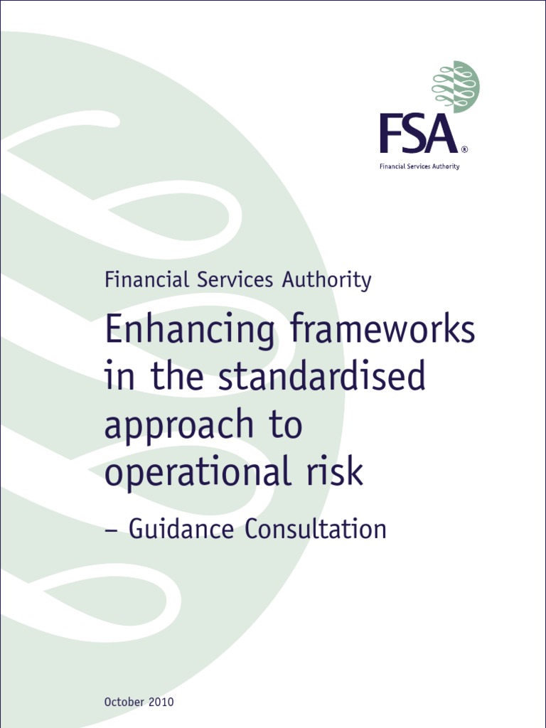 UK FSA Guidance Consultation - Enhancing Frameworks in The Standardized ...