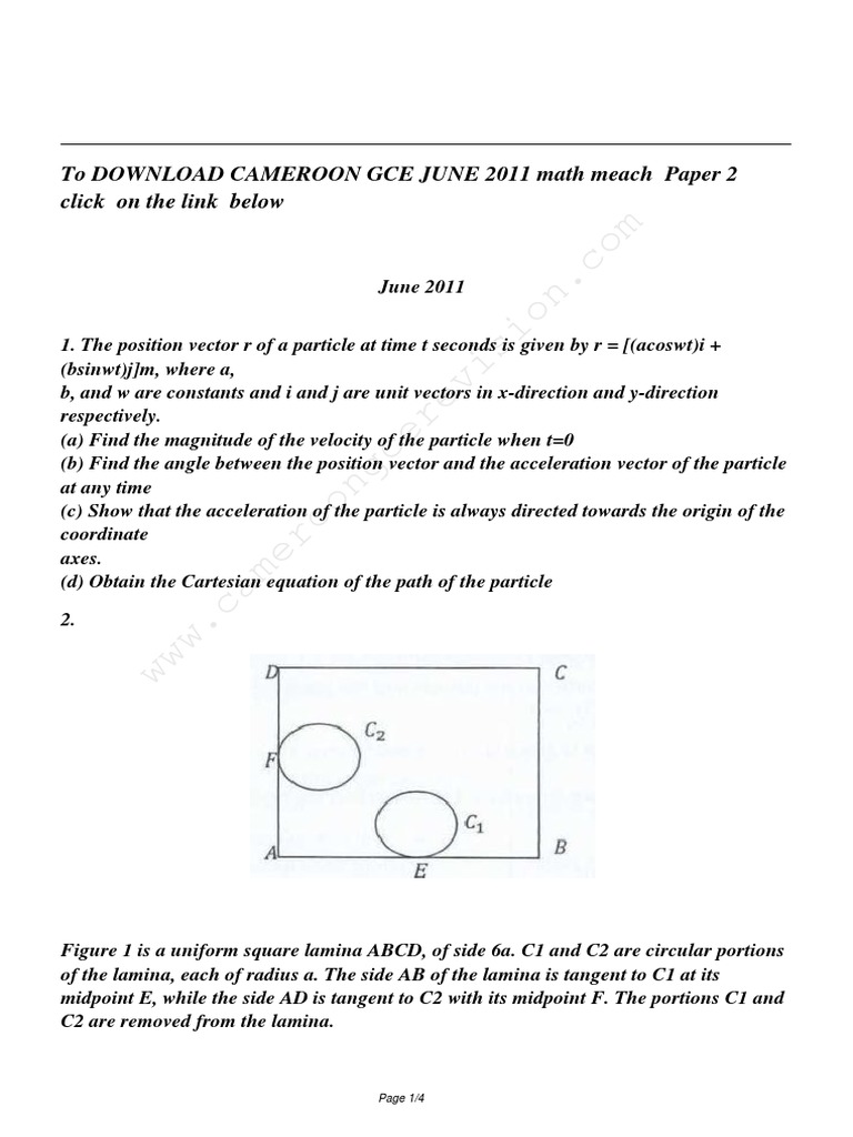 To DOWNLOAD CAMEROON GCE JUNE 2011 Math Meach Paper 2 Click On The Link ...
