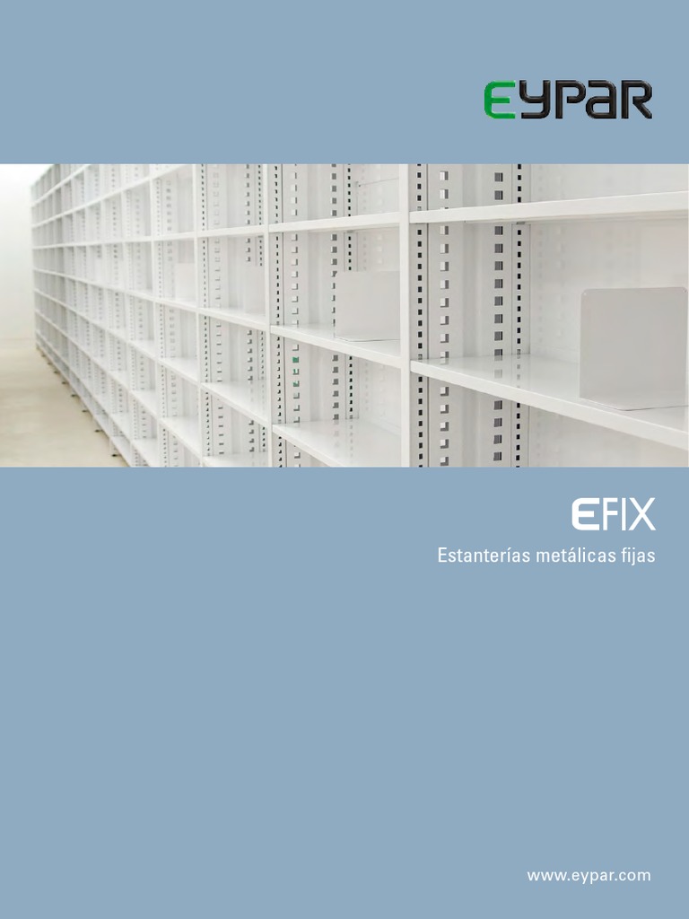 Estanterías Metálicas Fijas EYPAR | PDF | Epoxy | Pintar