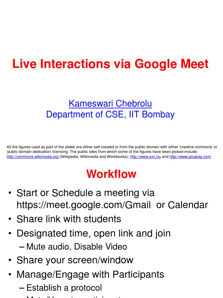 Live Interactions Via Google Meet: Kameswari Chebrolu Department of CSE ...