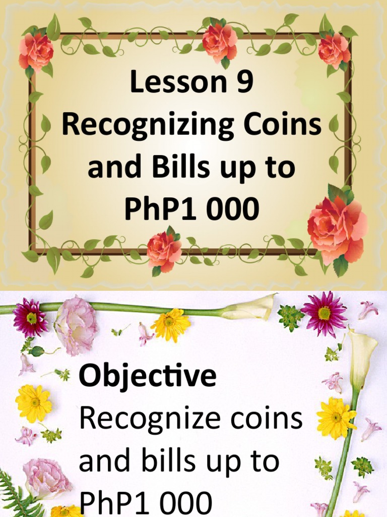 Lesson 9 Recognizing Coins and Bills Up To Php1 000 | PDF | Currency ...