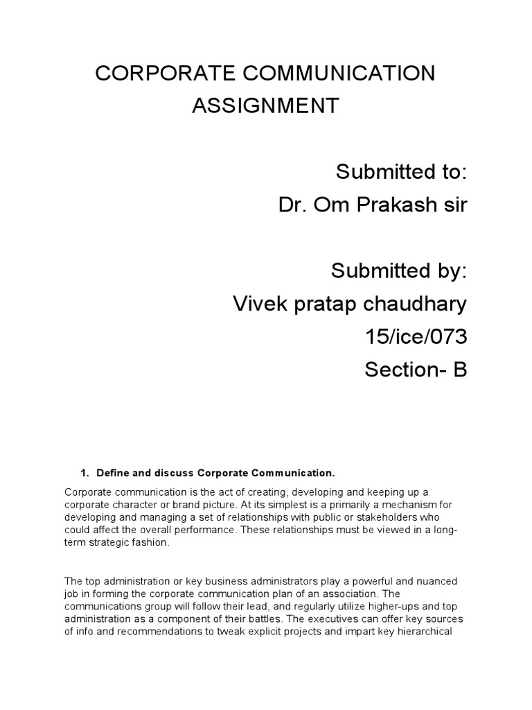 Corporate Communication Assignment Submitted To: Dr. Om Prakash Sir Submitted By: Vivek Pratap ...