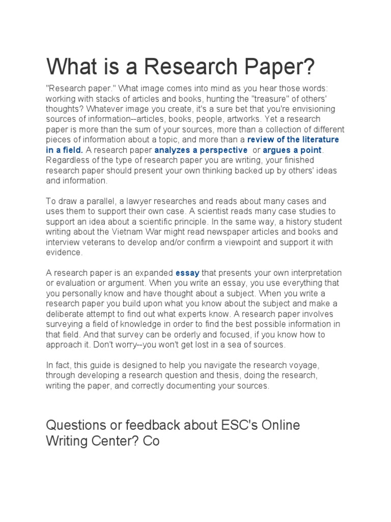 What Is A Research Paper?: Questions or Feedback About ESC's Online ...