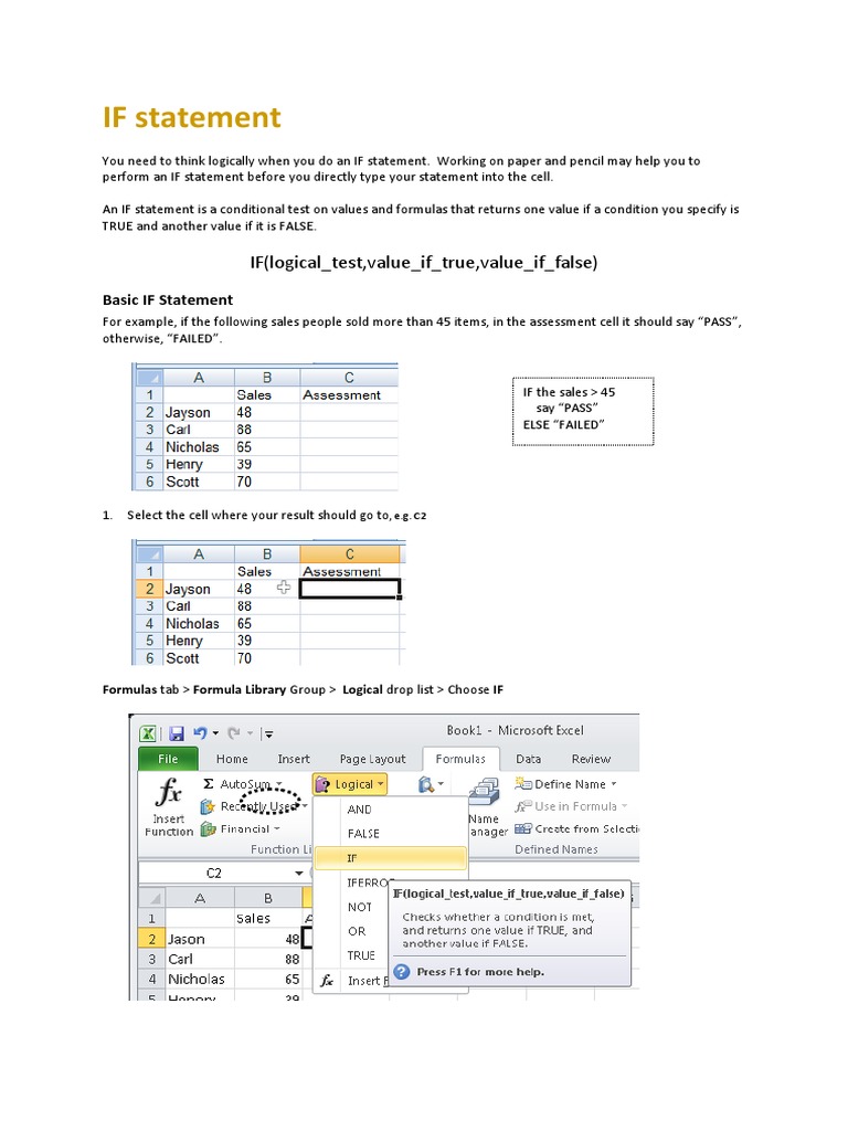 IF Statement: IF (Logical - Test, Value - If - True, Value - If - False ...