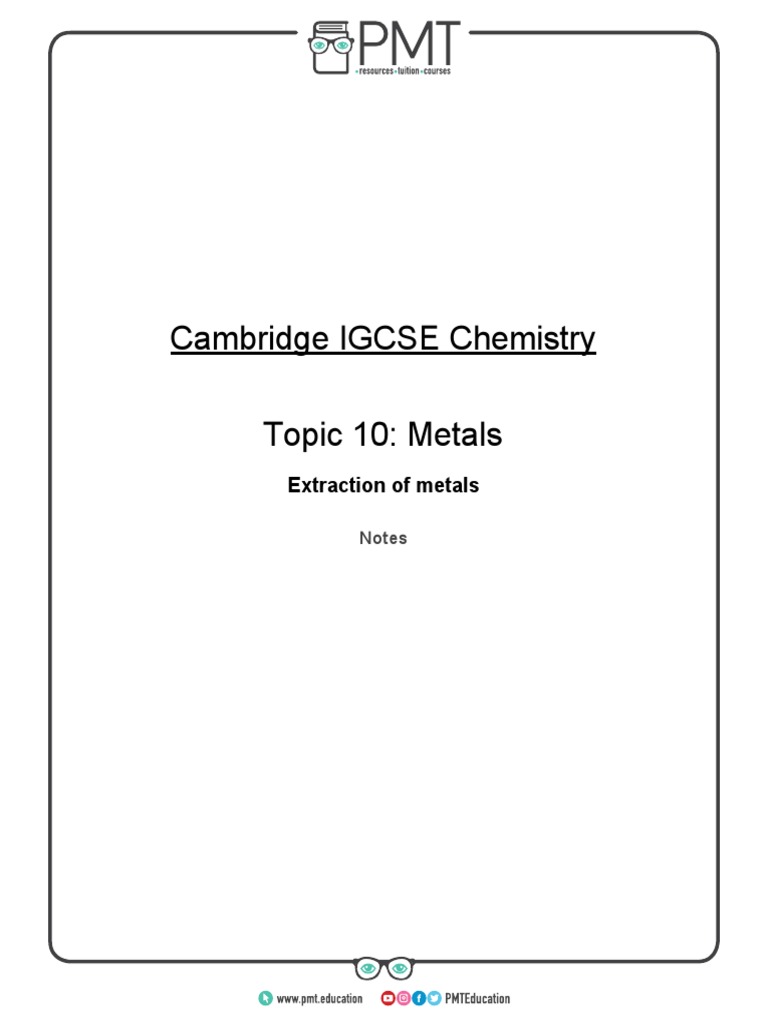 IGCSE Metals Extraction Notes | PDF | Chemistry | Nature