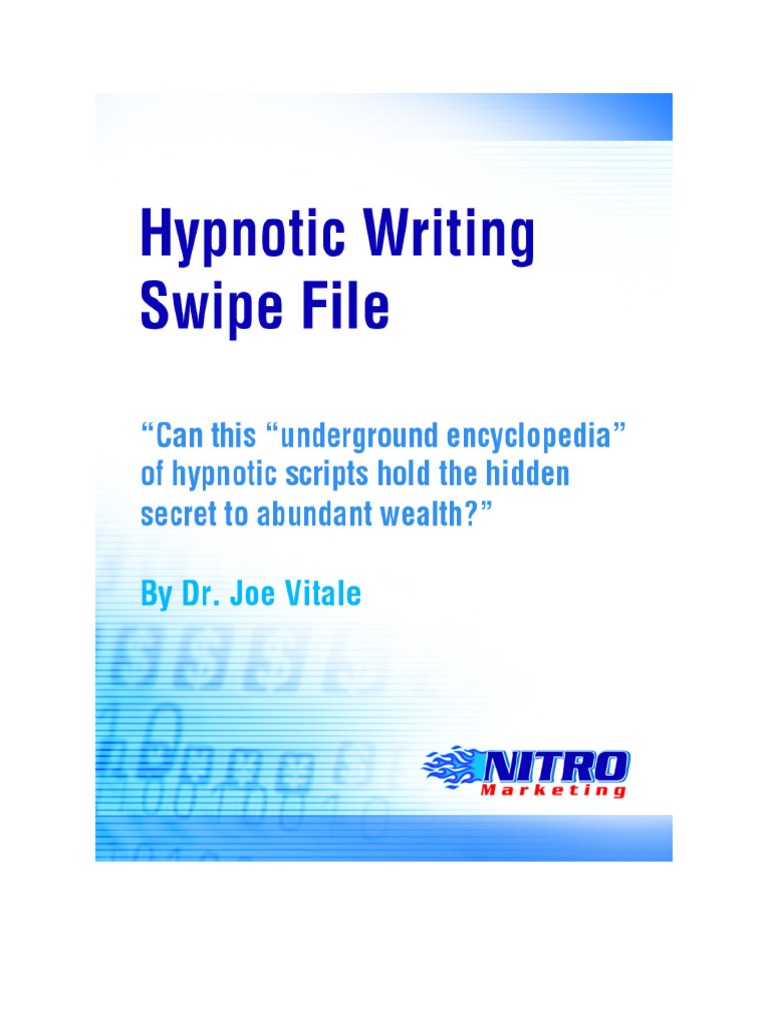 Hypnotic Writing Swipe File | PDF | Feeling | Hypnosis