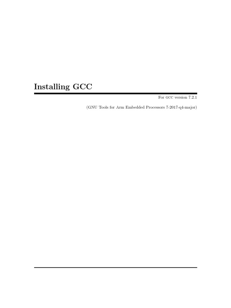 Installing GCC: For GCC Version 7.2.1 (GNU Tools For Arm Embedded ...
