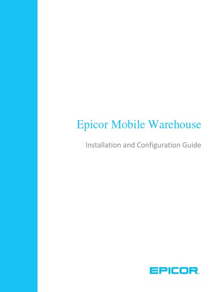 Epicor Mobile Warehouse: Installation and Configuration Guide | PDF | Google Play | Application ...