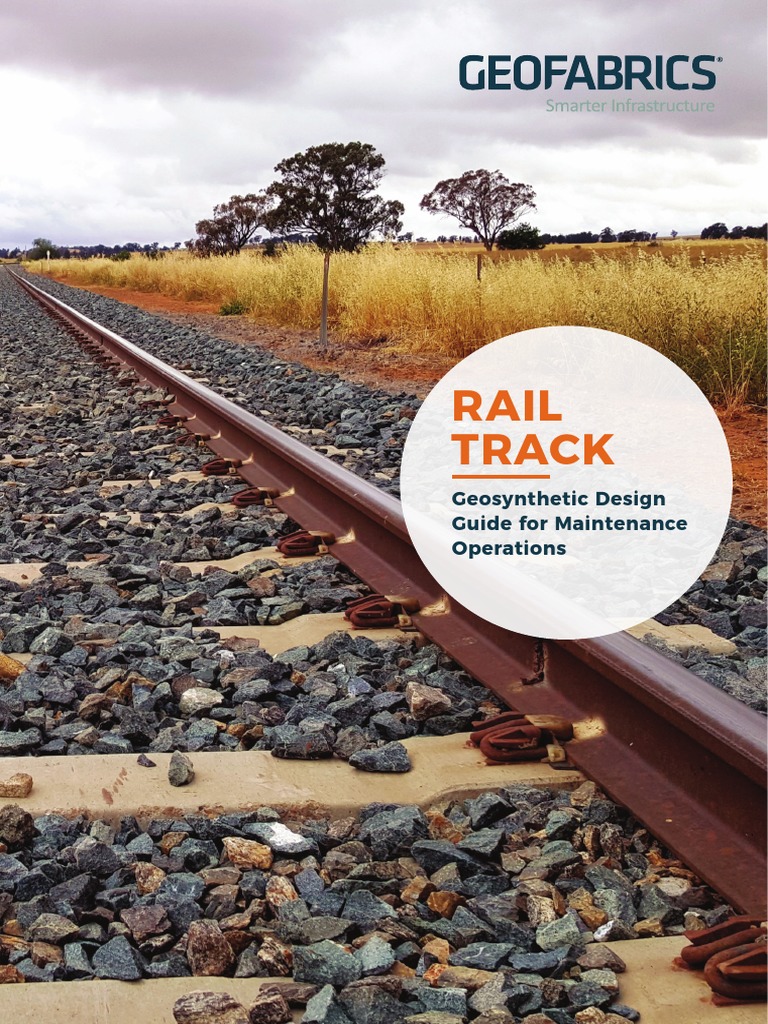 Geofabrics Track Design Guide - 1 PDF | PDF | Track (Rail Transport) | Sand