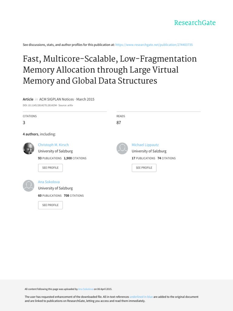 Fast Multicore Scalable Low Fragmentation Memory Allocation Through Large Virtual Memory And
