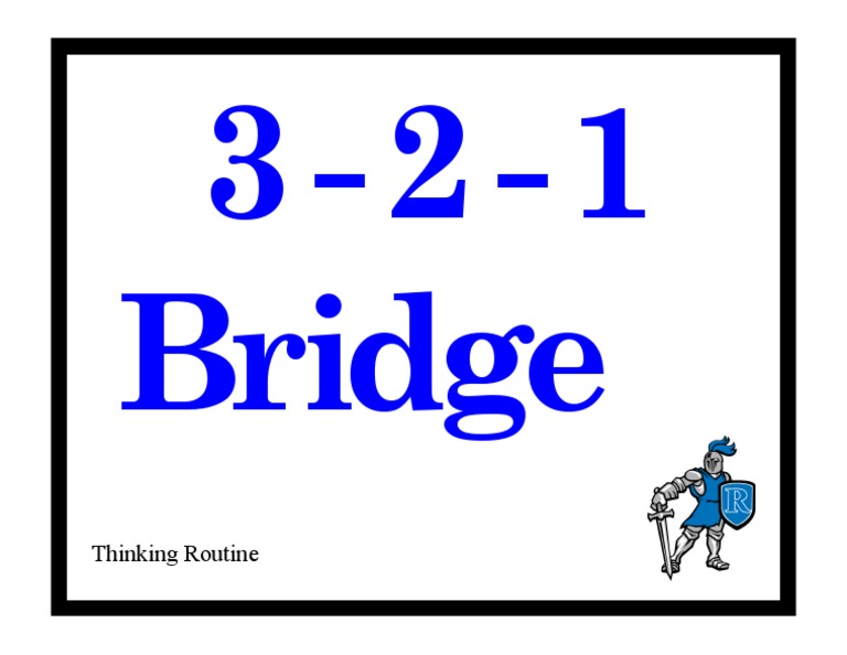 3 - 2 - 1 Bridge: Thinking Routine | PDF