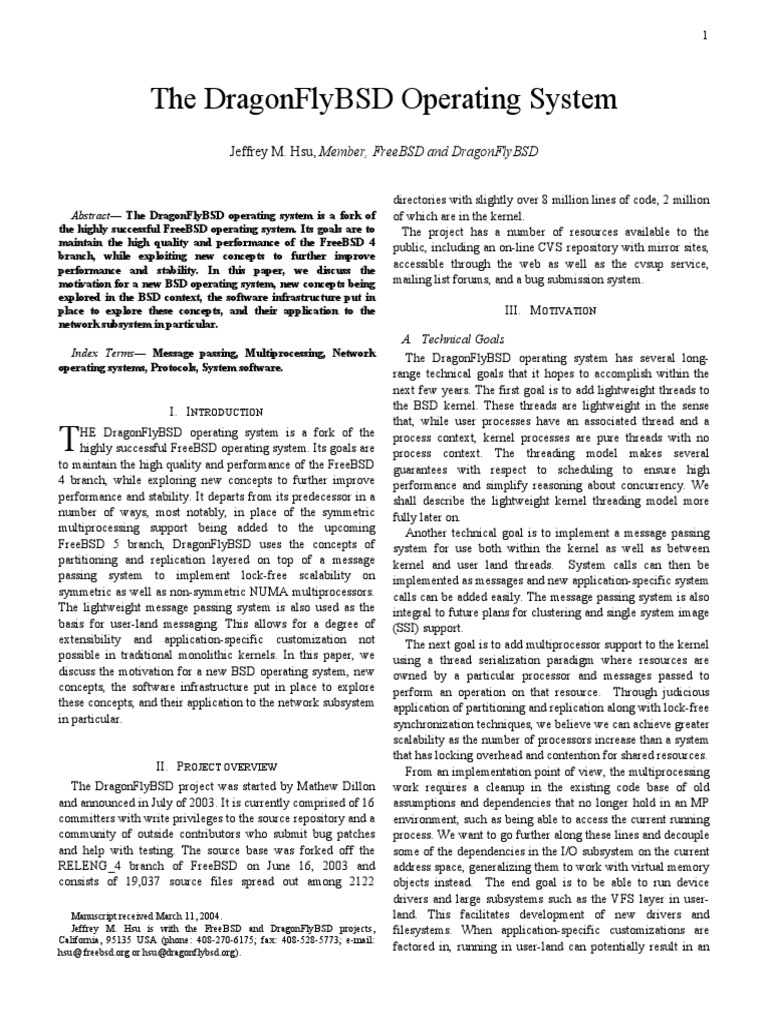 The Dragonflybsd Operating System: Jeffrey M. Hsu, Member, Freebsd and ...
