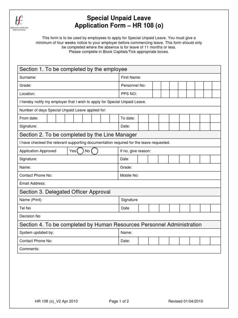 Special Unpaid Leave Application Form - HR 108 (O) : Section 1. To Be Completed by The Employee ...