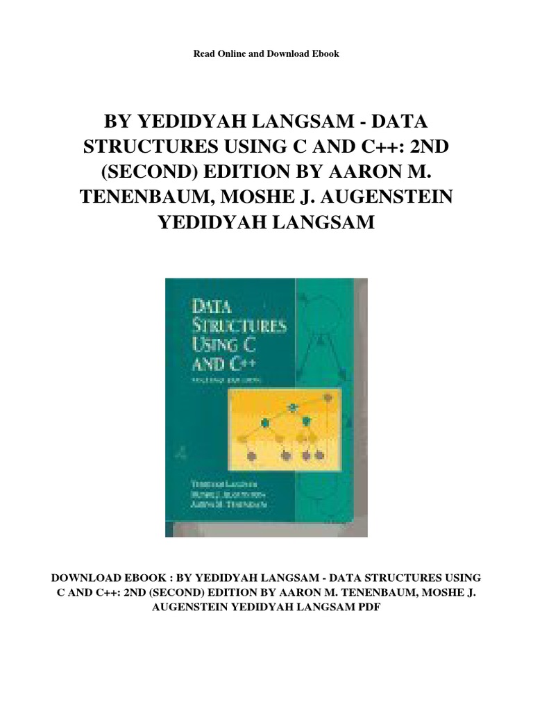 By Yedidyah Langsam Data Structures Using C And C 2nd Second Edition By Aaron M Tenenbaum Moshe 3847