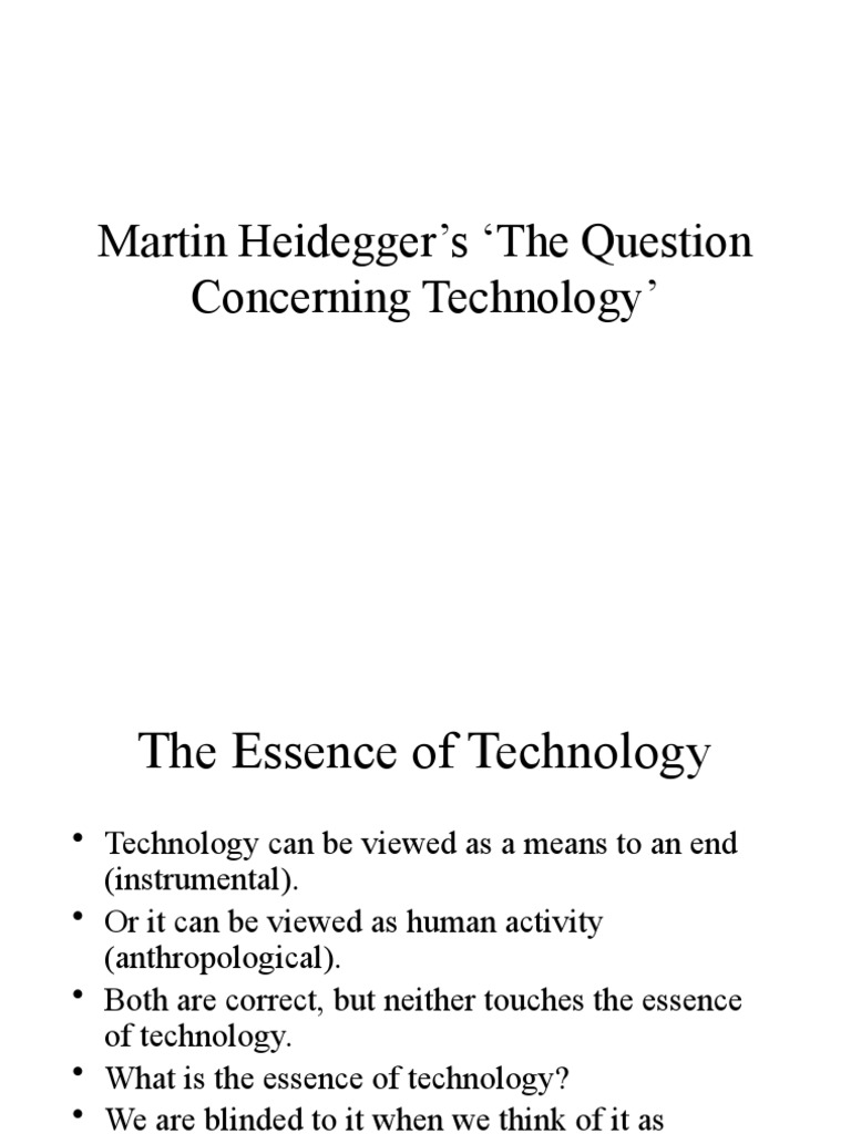 Heidegger's Essence of Technology Explained | PDF | Essence | Western ...